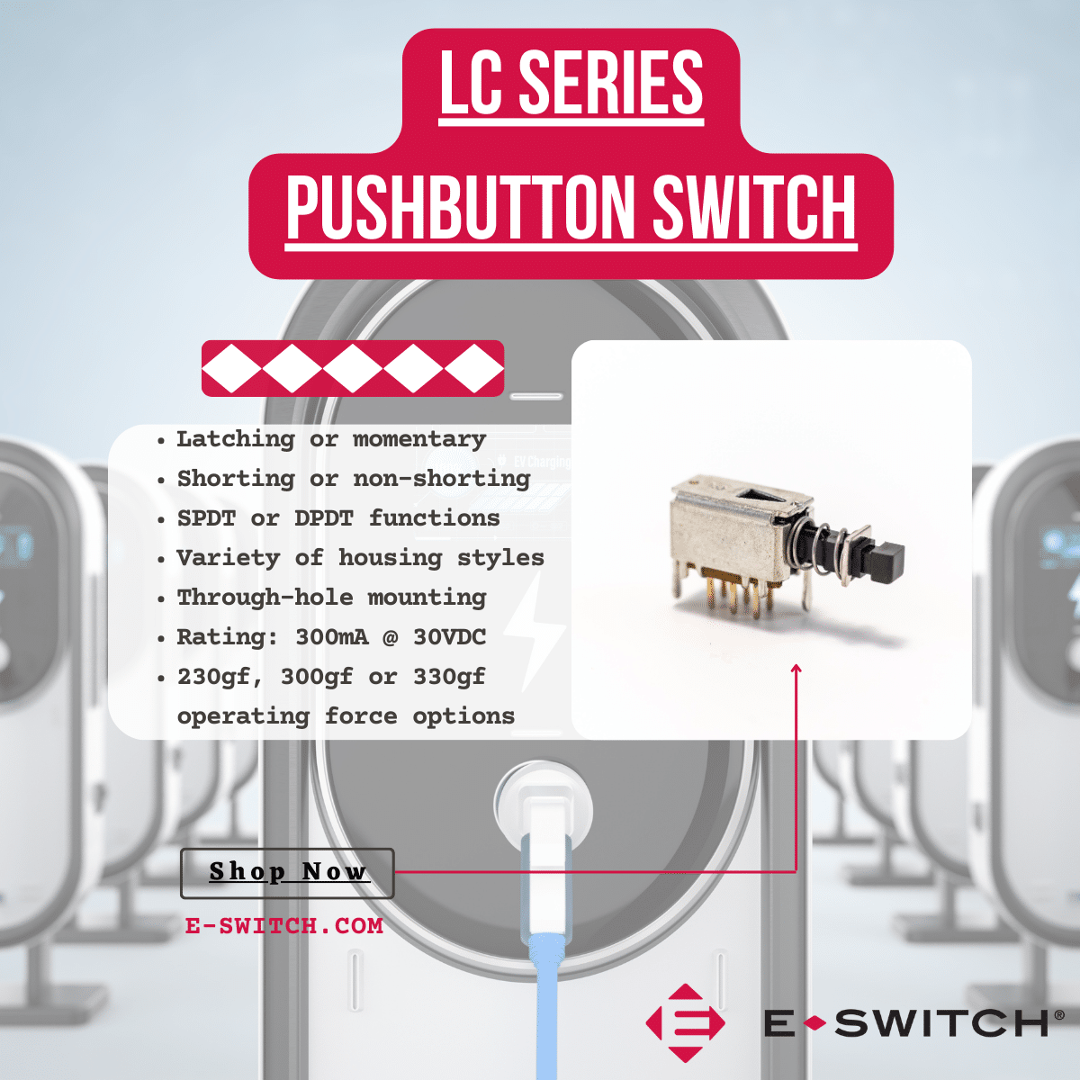 Switches for Electric Vehicle Charging Stations - E-Switch
