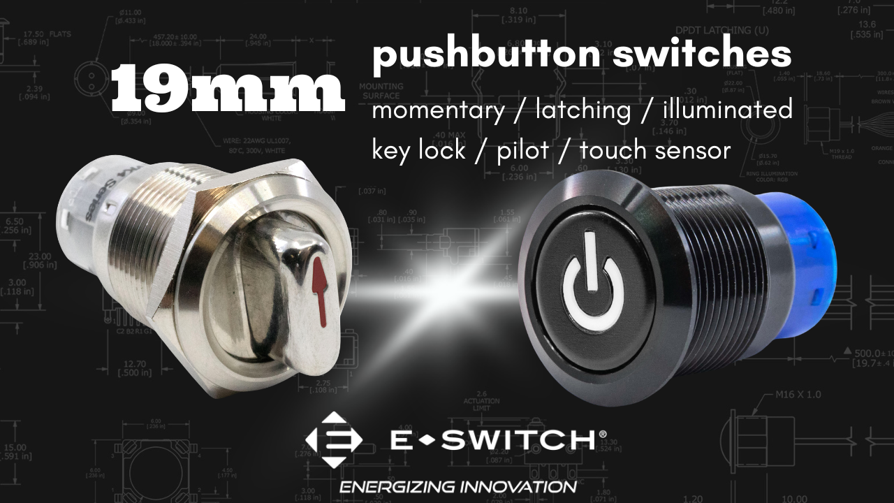 19mm Pushbutton Switch: Momentary, Latching, Panel Mount